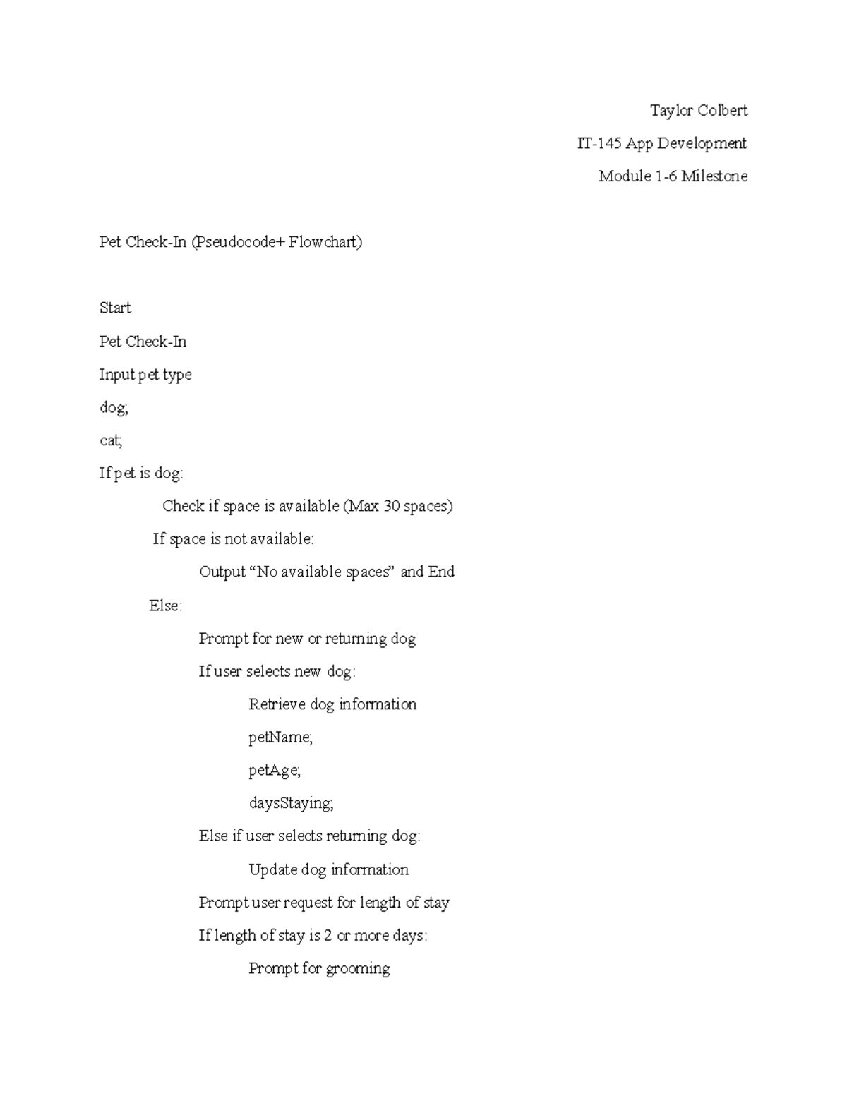 IT-145 Module 1-6 Milestone: Pet Check-In Pseudocode & Flowchart - Studocu