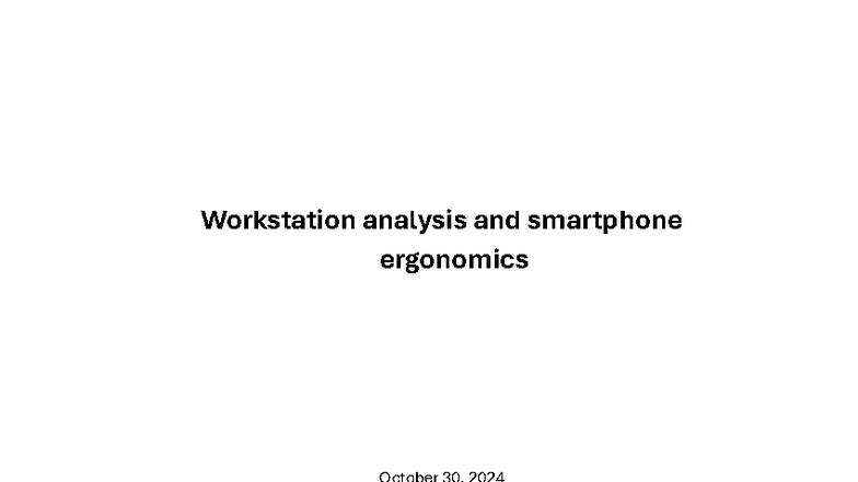 Workstation Analysis & Smartphone Ergonomics - 2526EL Final Exam - Studocu