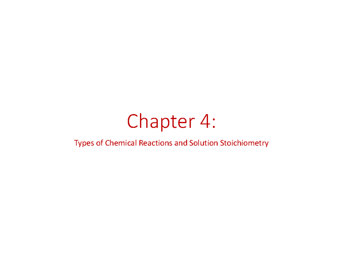 Chapter 4: Types of Chemical Reactions & Stoichiometry (Course Code ...