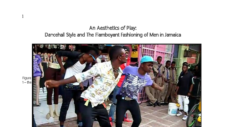 Dancehall Aesthetics: Flamboyant Masculinity in Jamaican Culture ...