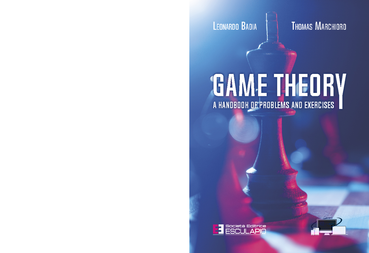 Game Theory: A Handbook of Problems and Exercises (Final Exam) - Game ...