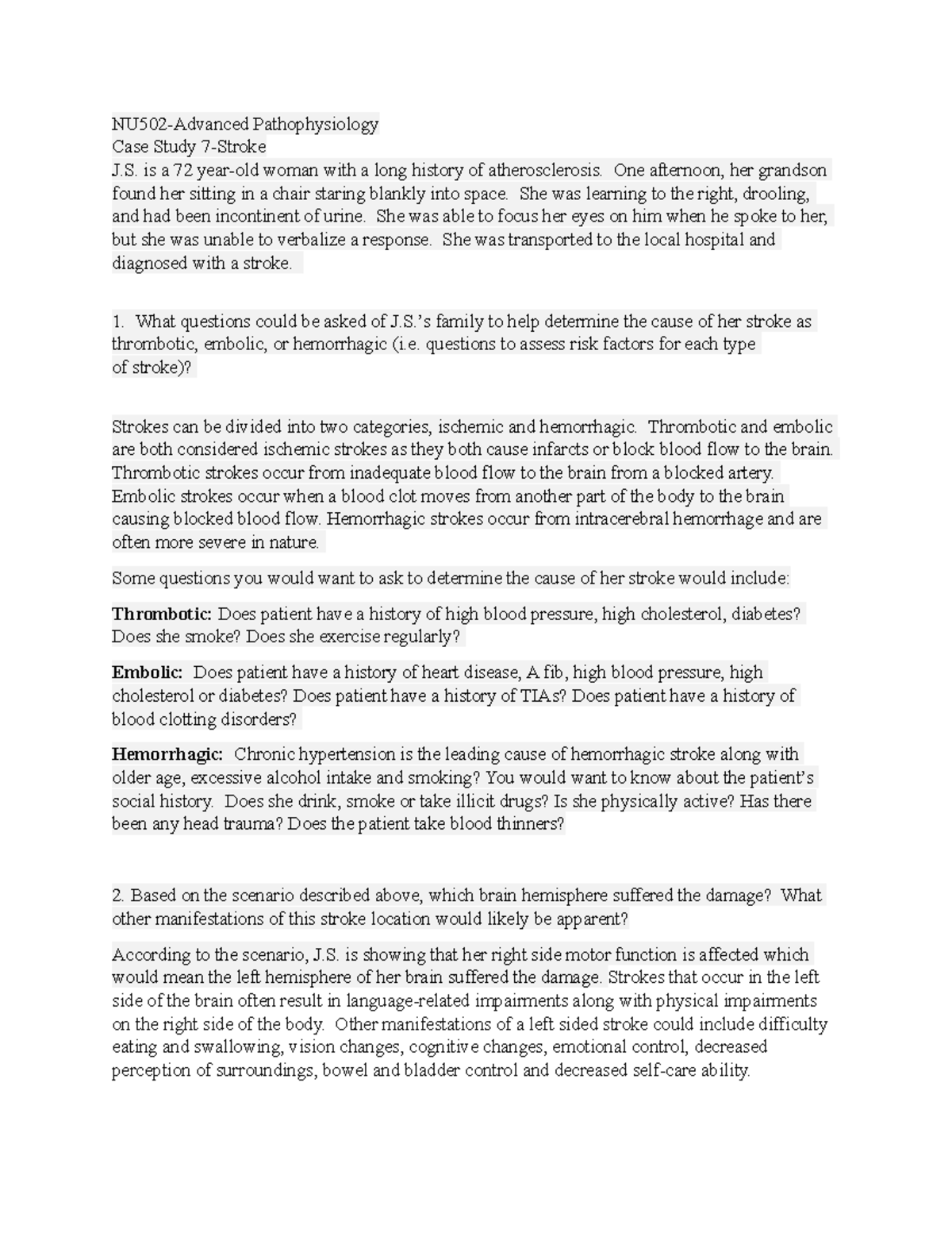 Week 7 Case Study- Stroke - NU502-Advanced Pathophysiology Case Study 7-Stroke J. is a 72 year ...