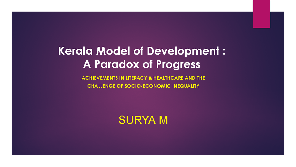 Kerala Model of Development: Achievements in Literacy & Healthcare ...