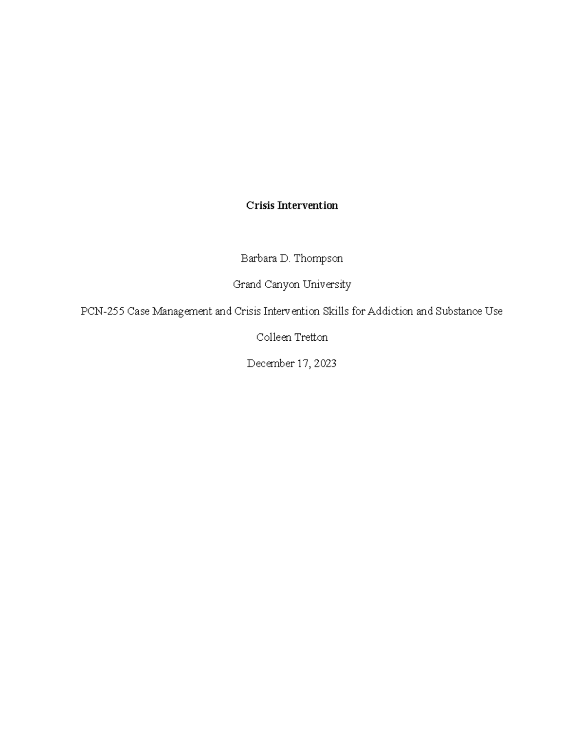 PCN-255 Final Essay: Understanding Crisis Intervention & Management ...
