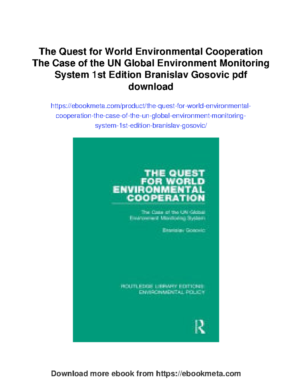 The quest for world environmental cooperation: The case of the UN GEMS ...