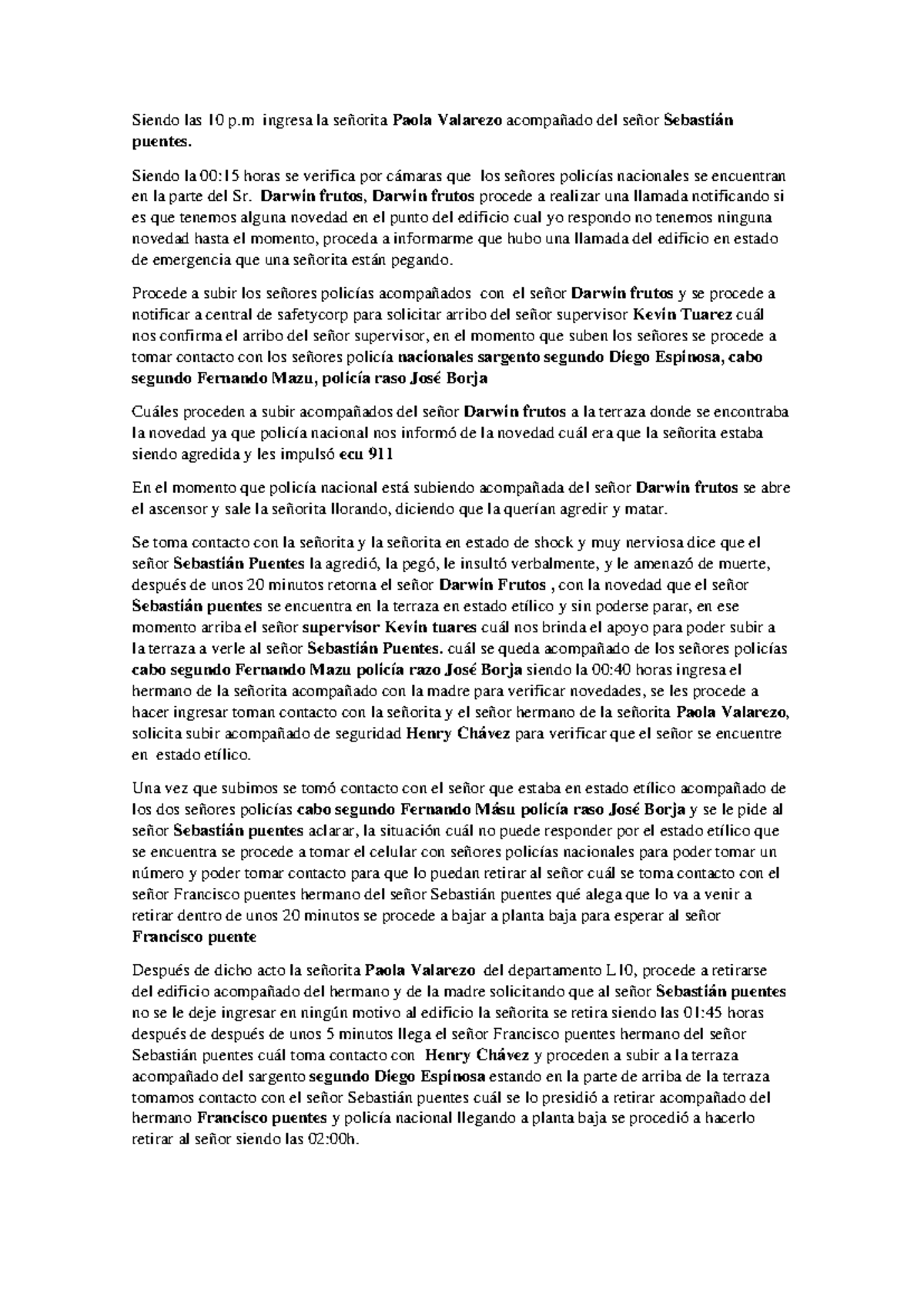 Informe 2 - vvvvvvv - Siendo las 10 p ingresa la señorita Paola ...