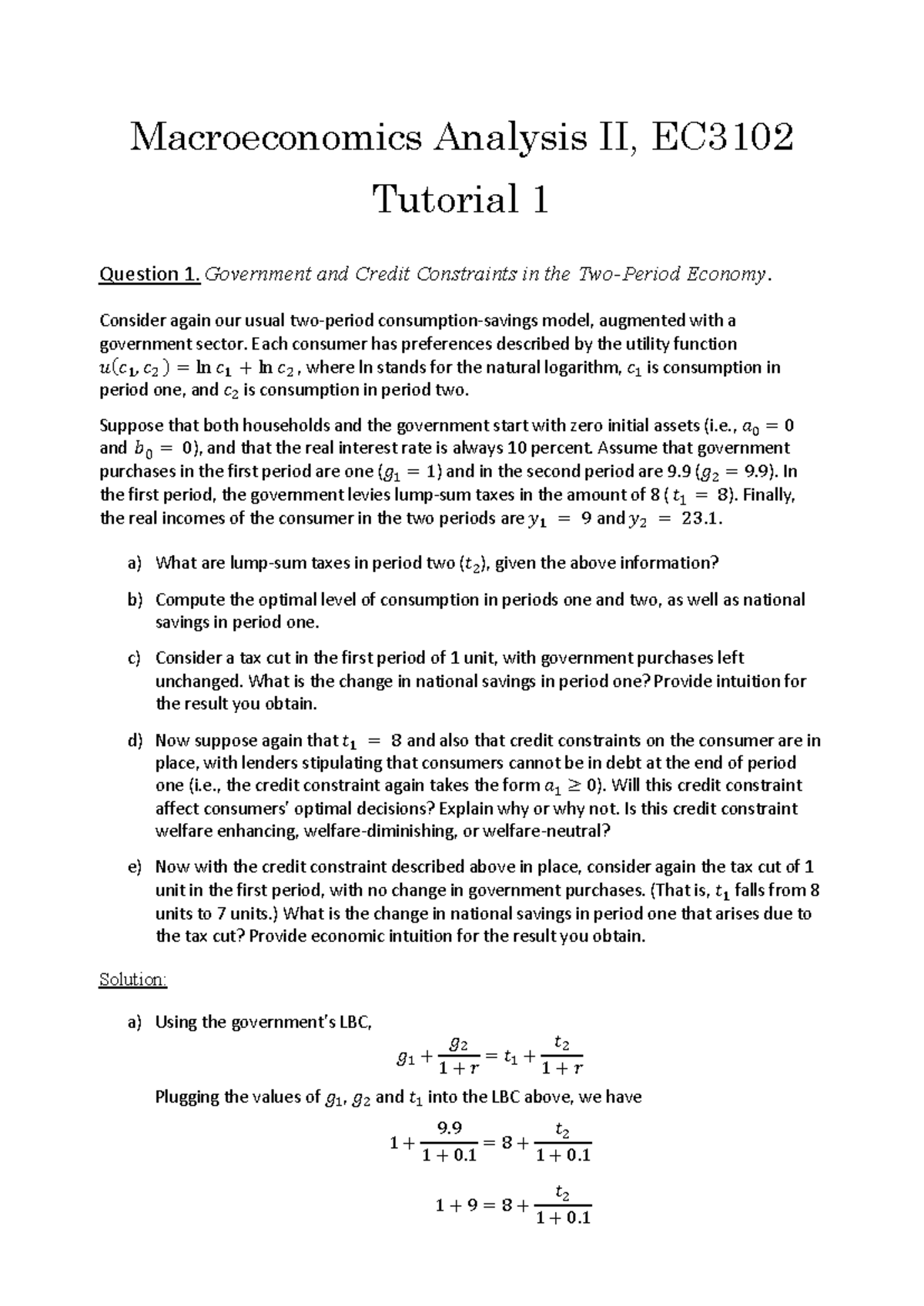 Tutorial 1 Sem2 2324 sol - Macroeconomics Analysis II, EC Tutorial 1 Question 1. Government and ...