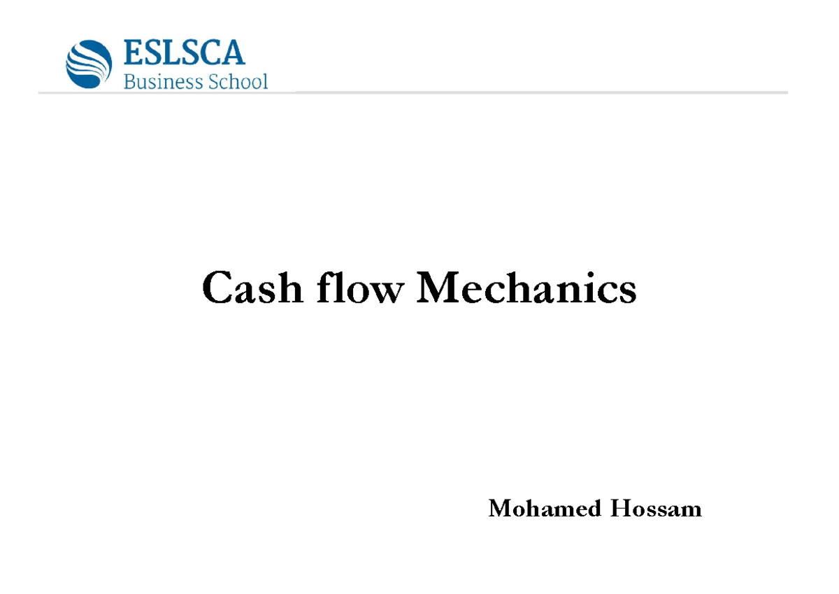 Cash Flow Mechanics: Understanding Financial Management - Studocu