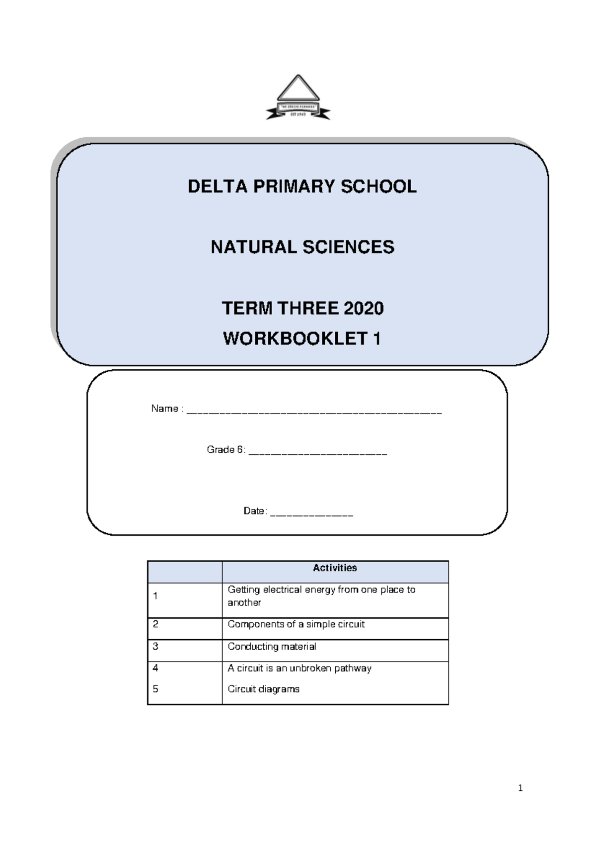 Grade 6 Natural Sciences: Term 3 Workbooklet on Electrical Circuits ...