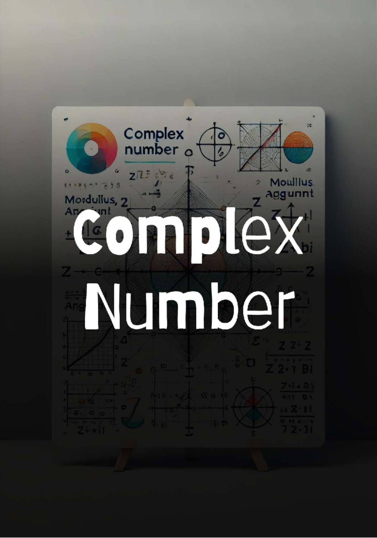 Complex Numbers Notes for Class 11/12 - Comprehensive Guide - Studocu
