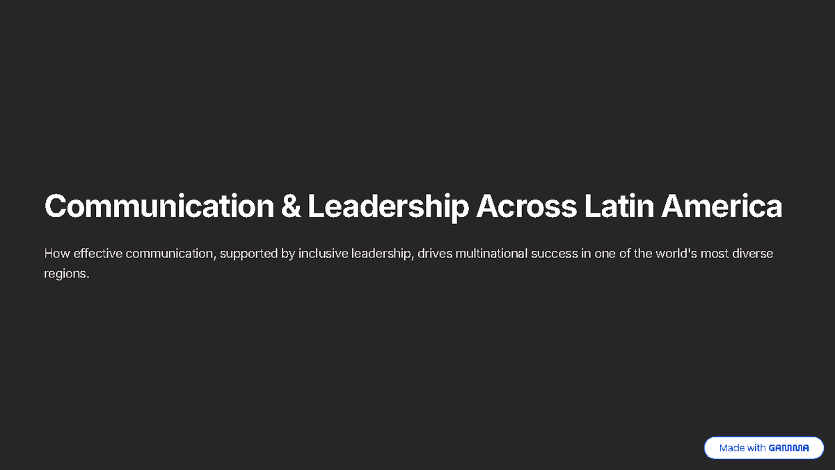 Communication & Leadership in Latin America: Keys to Multinational ...