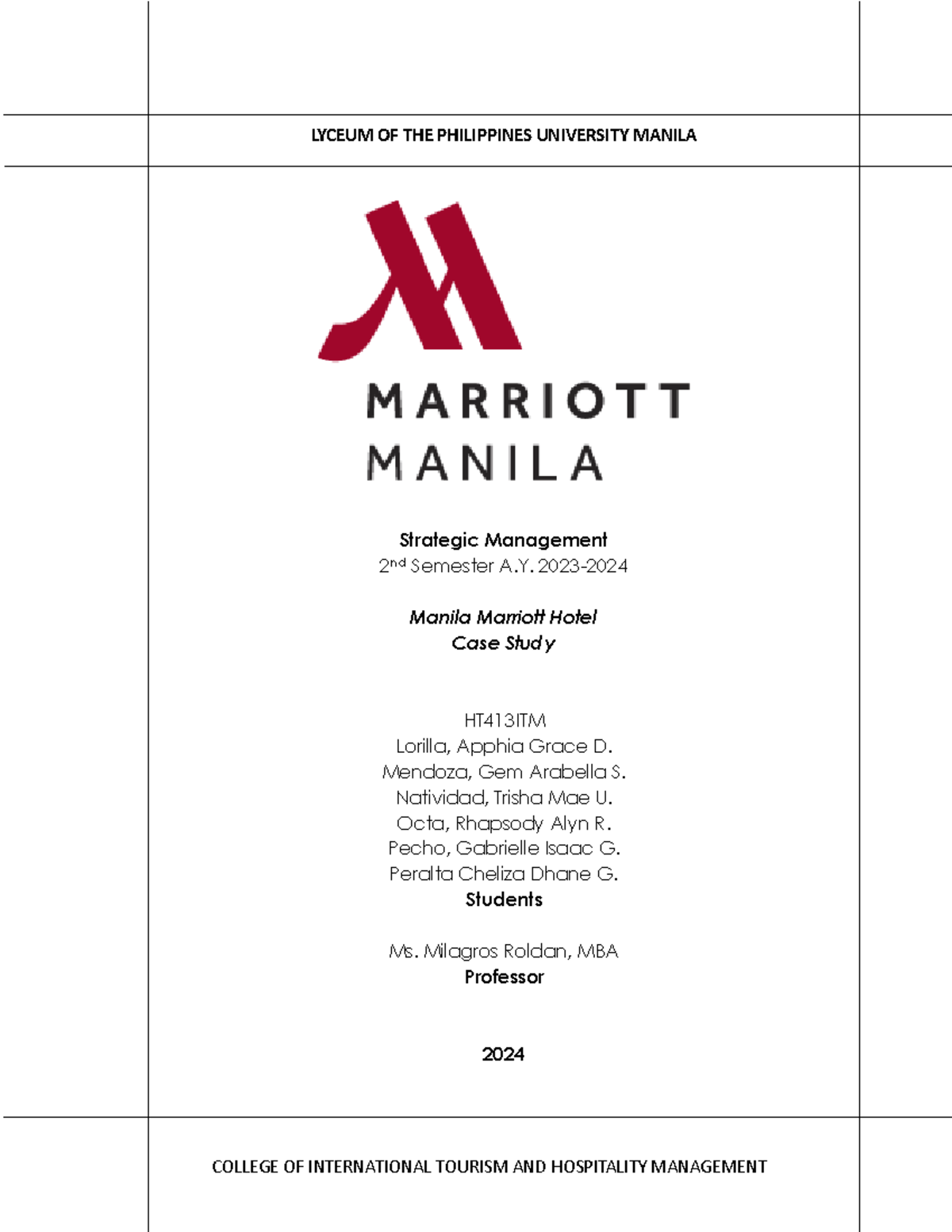 HT413ITM Case Study: Strategic Management of Manila Marriott Hotel - Studocu