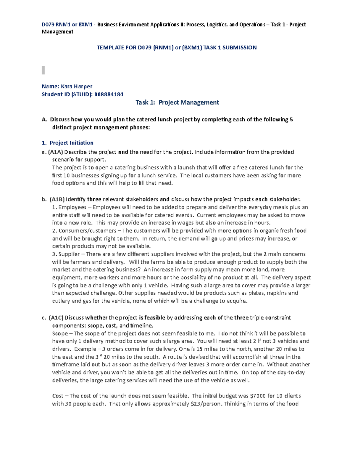 D079 - Task 1 - D079 task 1 - D079 RNM1 or BXM1 - Business Environment ...