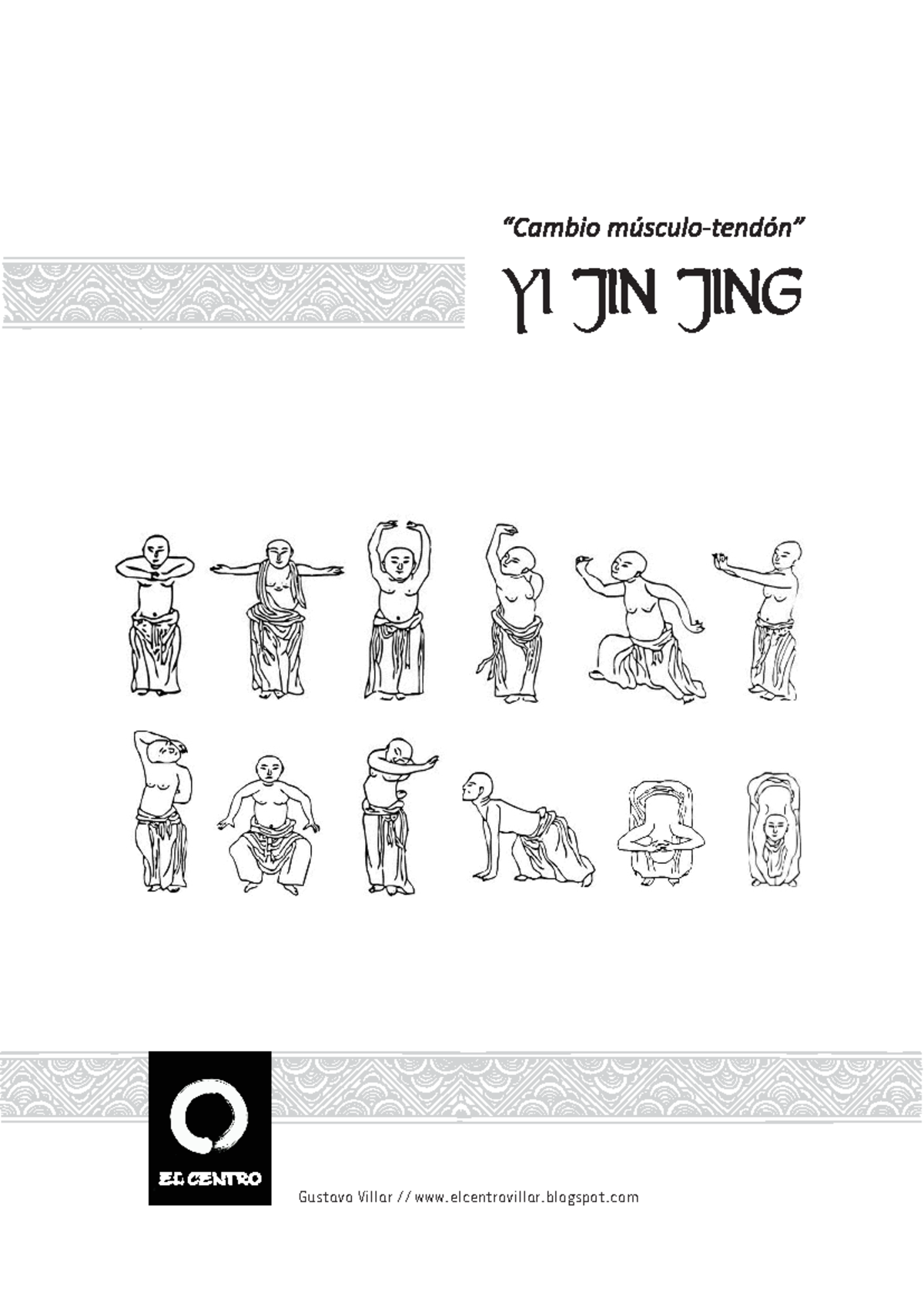 Yi Jin jing - practico - Gustavo Villar // elcentrovillar.blogspot YI ...