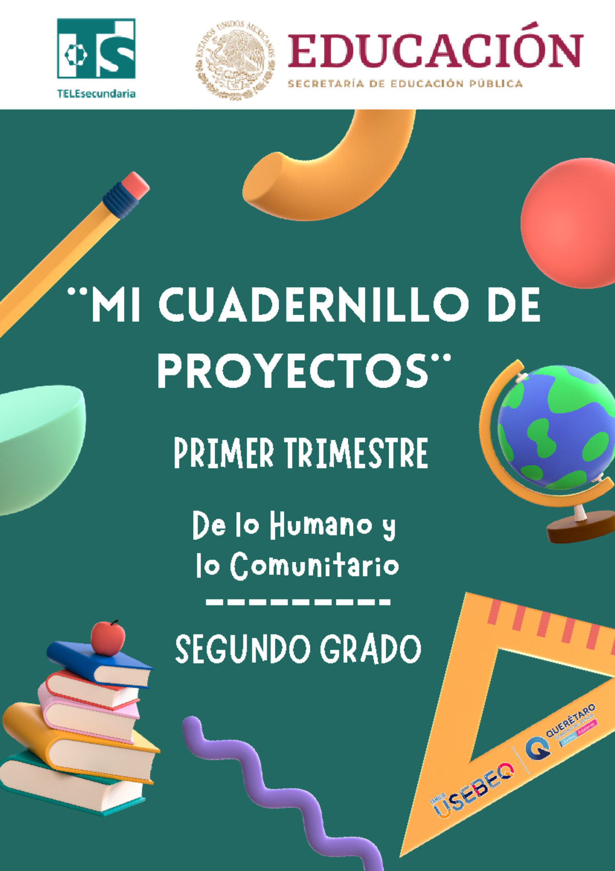 Cuadernillo de Proyectos Humanos y Comunitarios - Segundo Grado - Trim ...