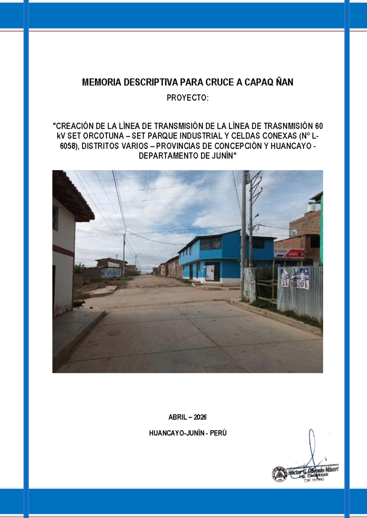 Memoria Descriptiva del Proyecto de Cruce Capaq Ñan - SET Orcotuna 60 ...