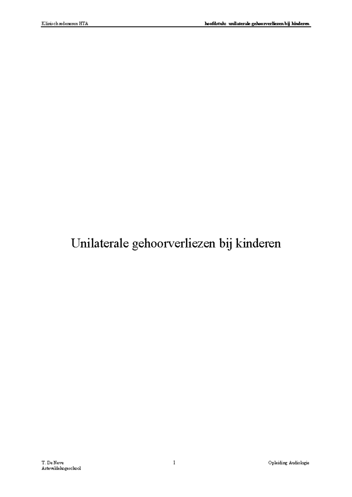 Klinisch Redeneren HTA: Unilaterale Gehoorverliezen bij Kinderen - Studocu