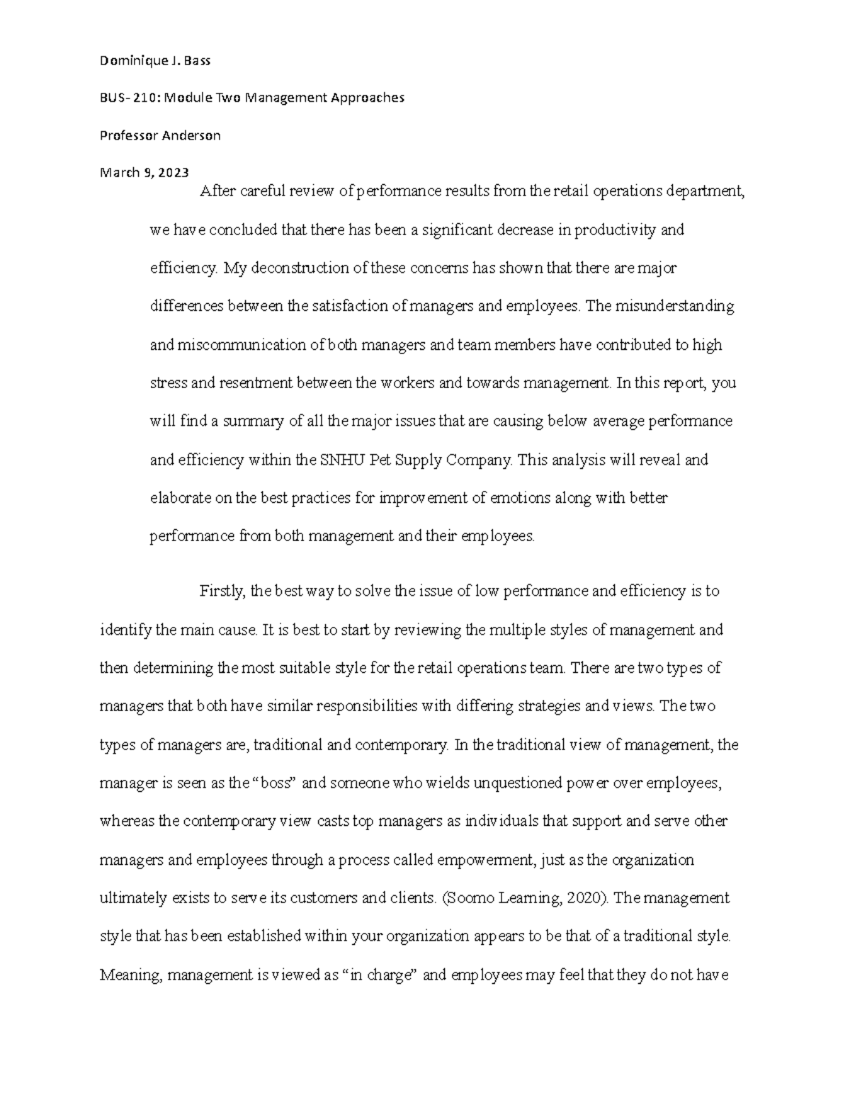 BUS 210 - Module Two Analysis of Management Approaches for Improvement ...