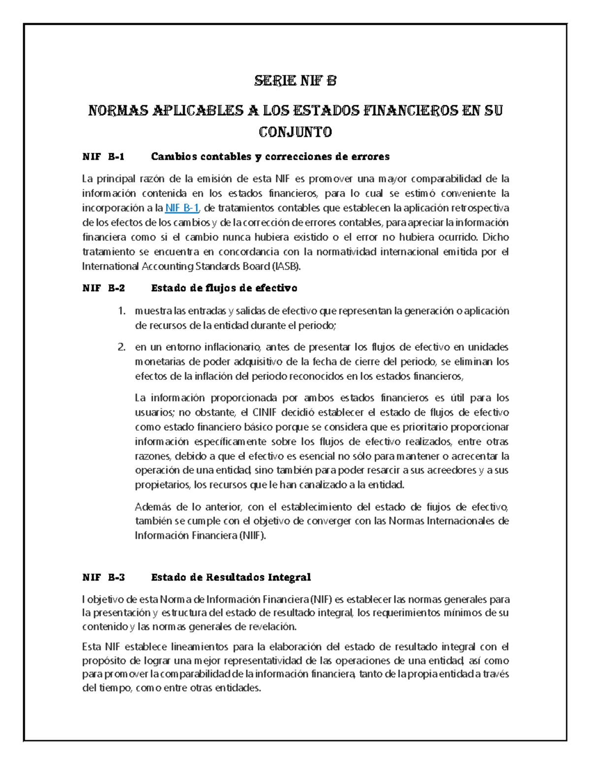 Estructura y Normas de la NIF Serie B para Estados Financieros - Studocu