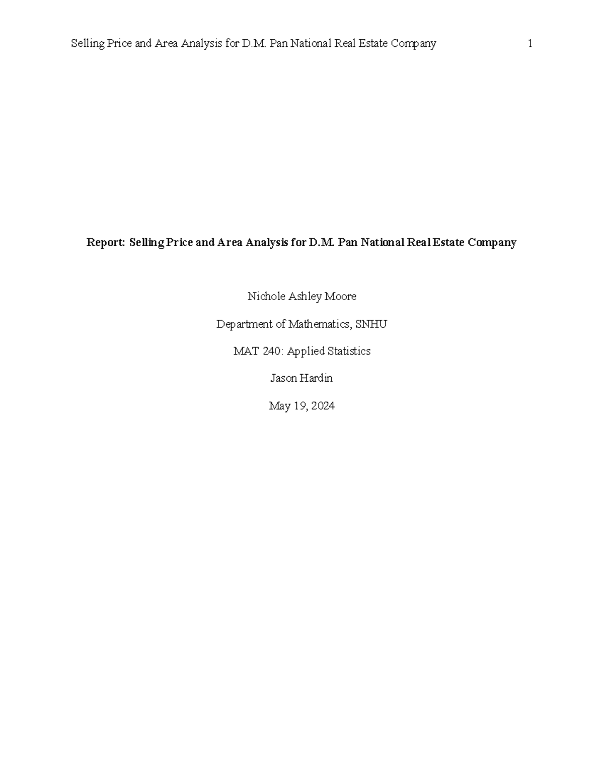 MAT 240 Module Two Assignment - Report: Selling Price and Area Analysis ...