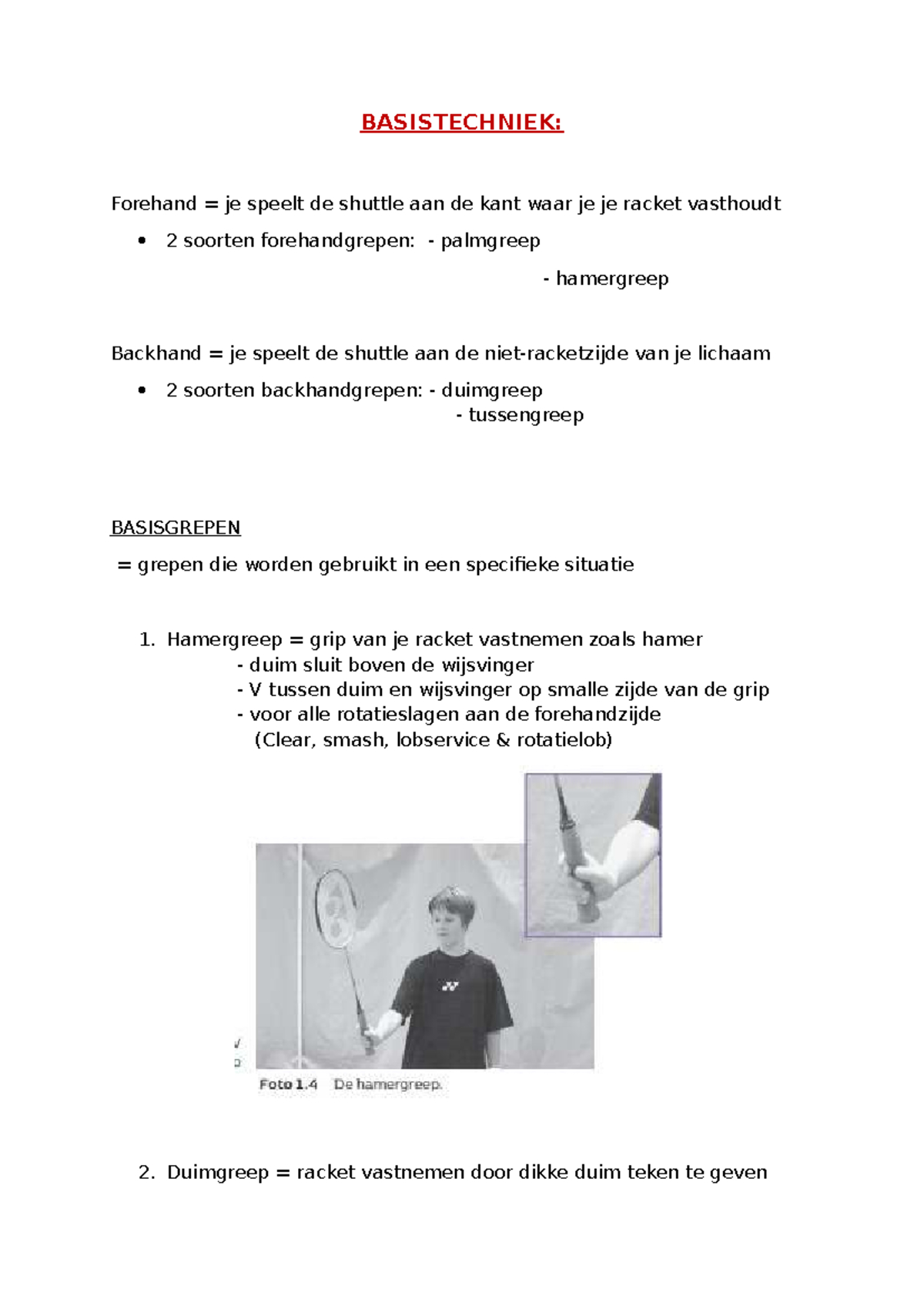 BASISTECHNIEK: Samenvatting van Badminton Grepen en Slagtechnieken ...
