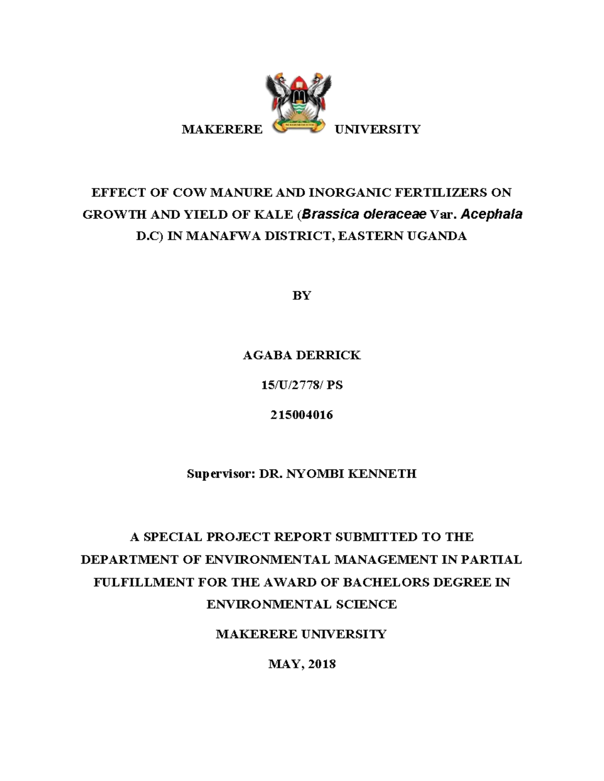 Effect OF COW Manure AND Inorganic Ferti - MAKERERE UNIVERSITY EFFECT ...
