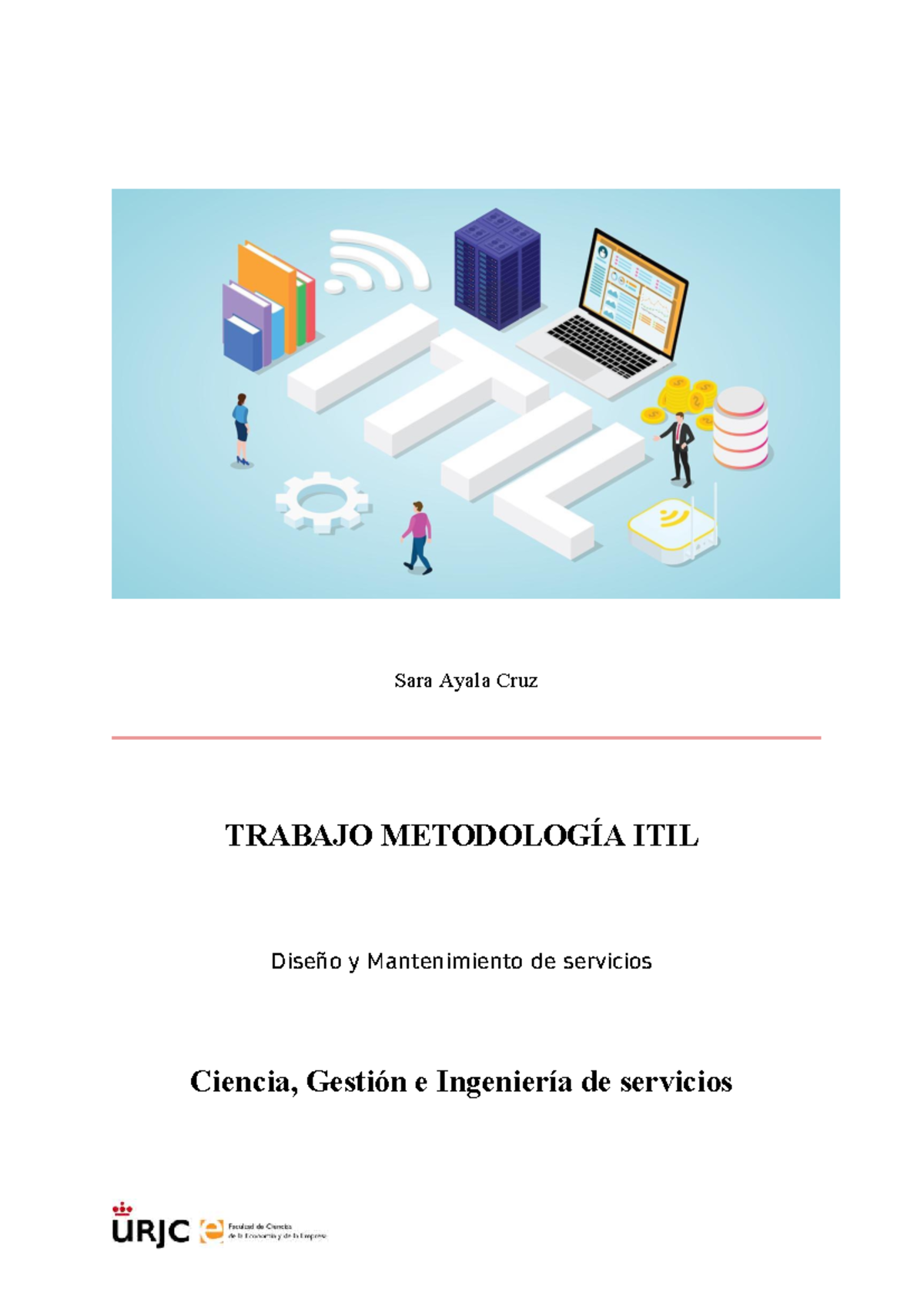 ITIL 4: Diseño y Mantenimiento de Servicios - Metodología y Beneficios ...