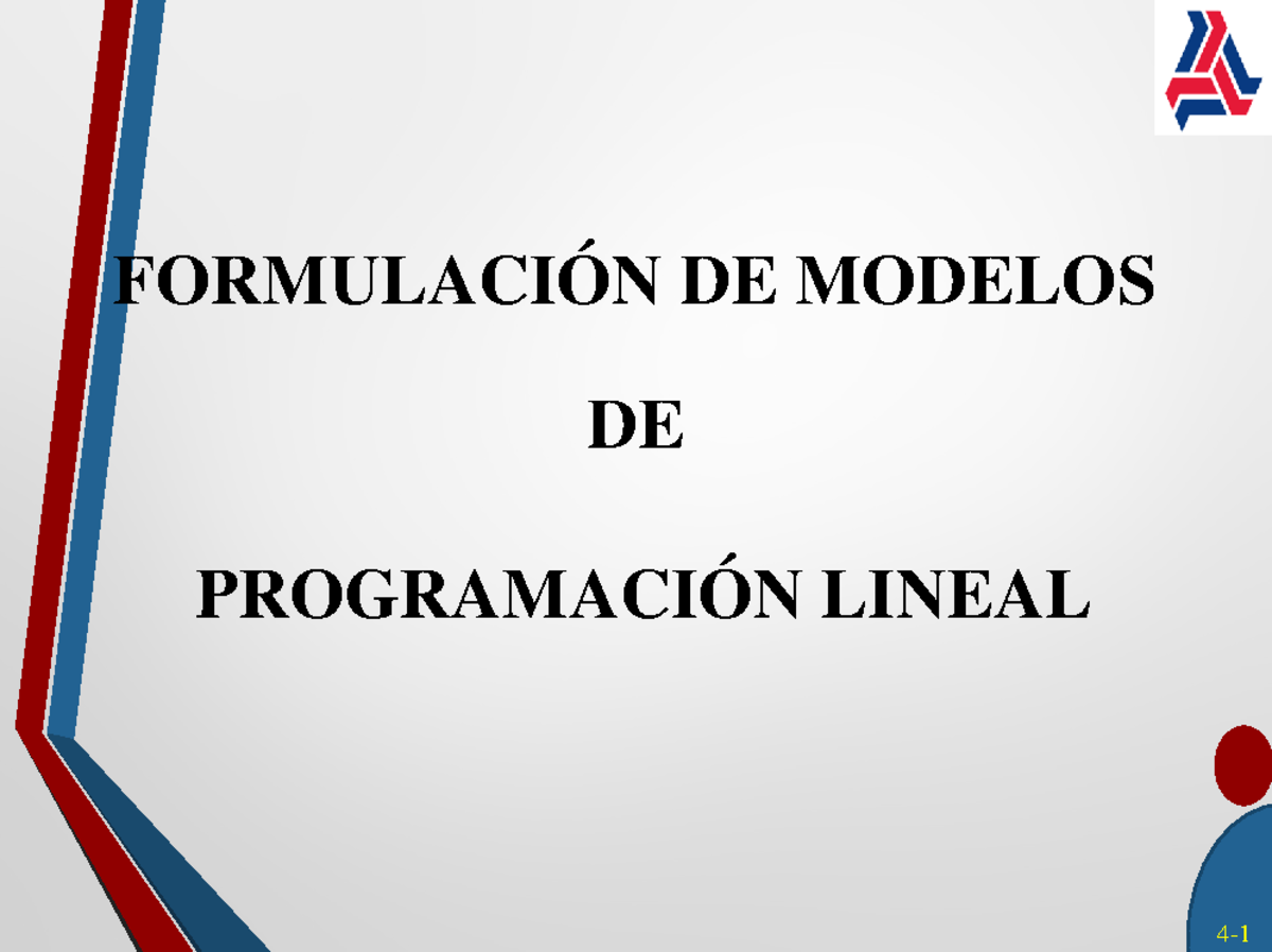 Formulación de modelos - DE MODELOS DE LINEAL CONTENIDO 1. Etapas en la ...