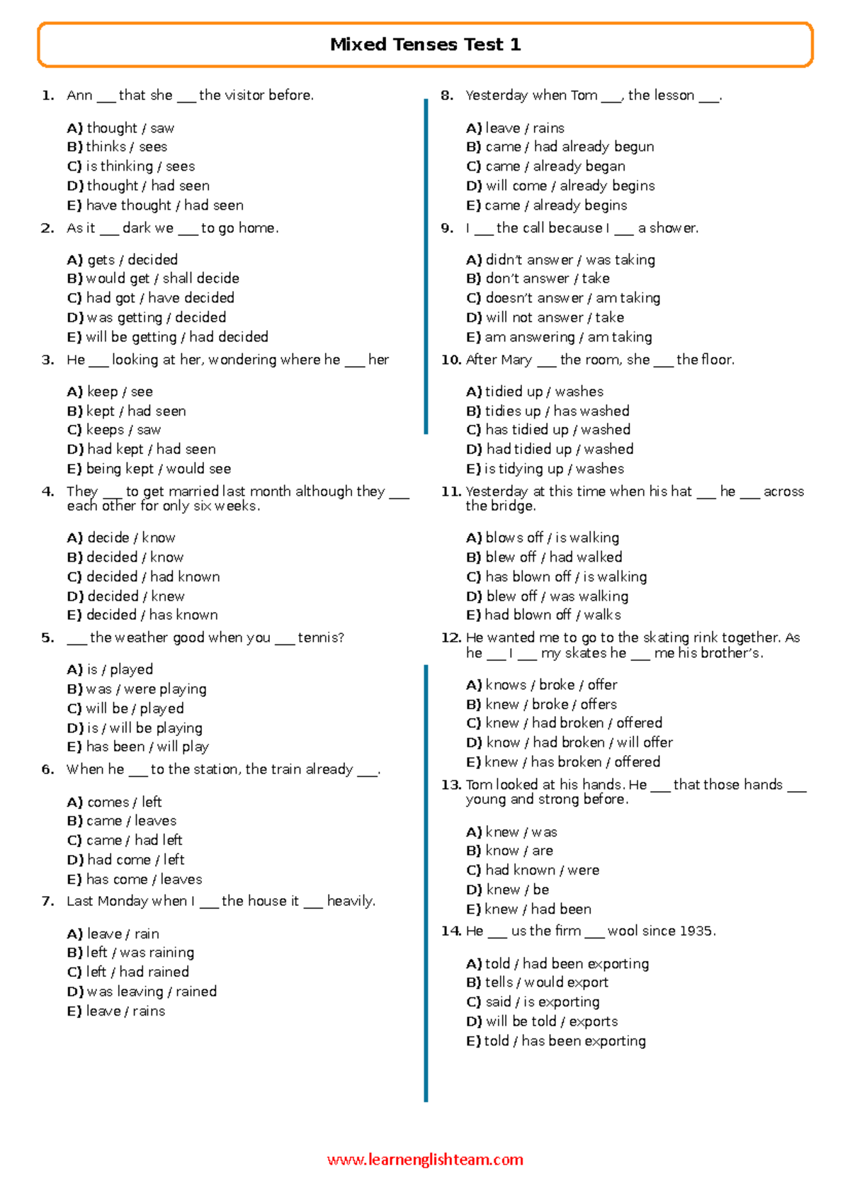 Mixed Tenses Test 1 - Practice Questions and Answers - Studocu