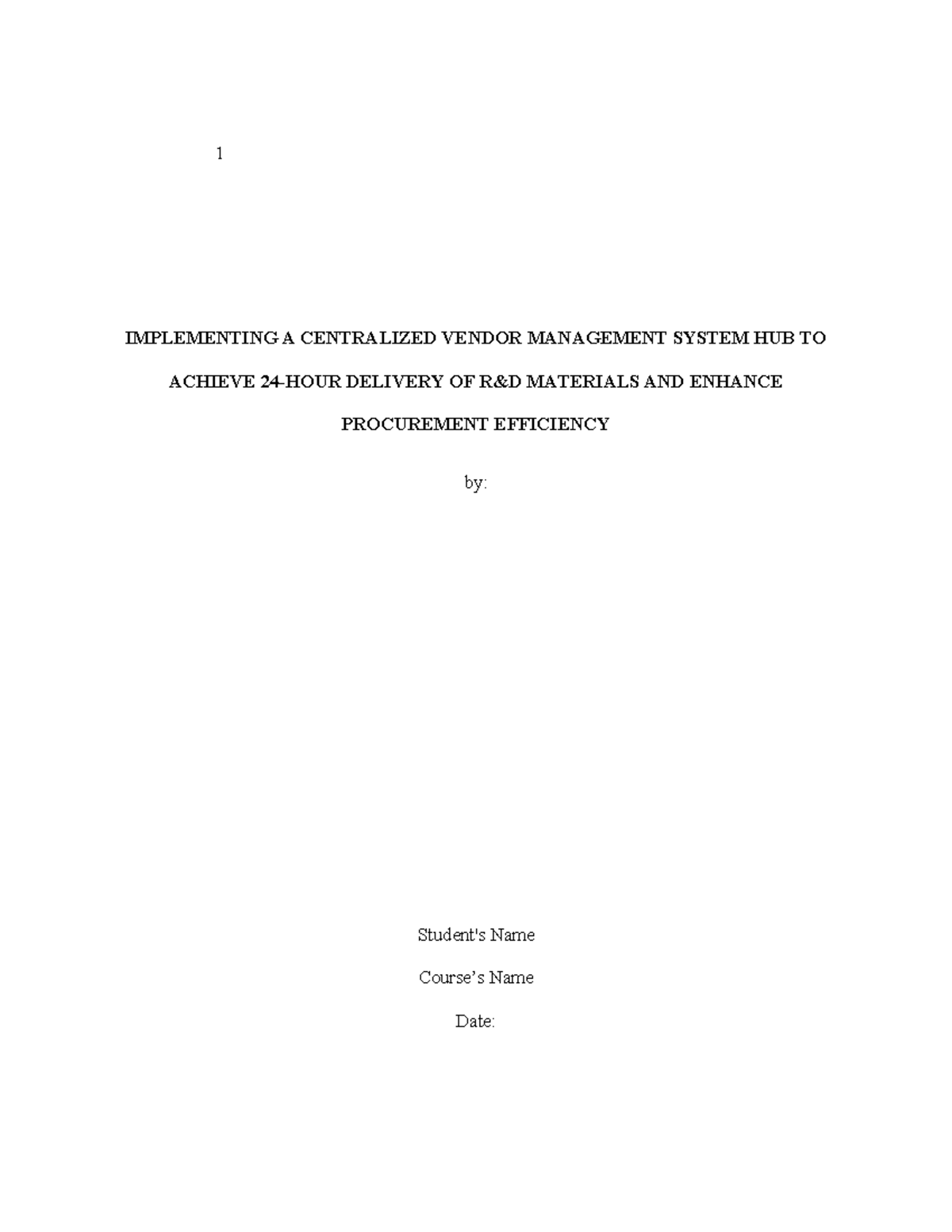 Implementing a Centralized VMS Hub for Enhanced Procurement Efficiency ...