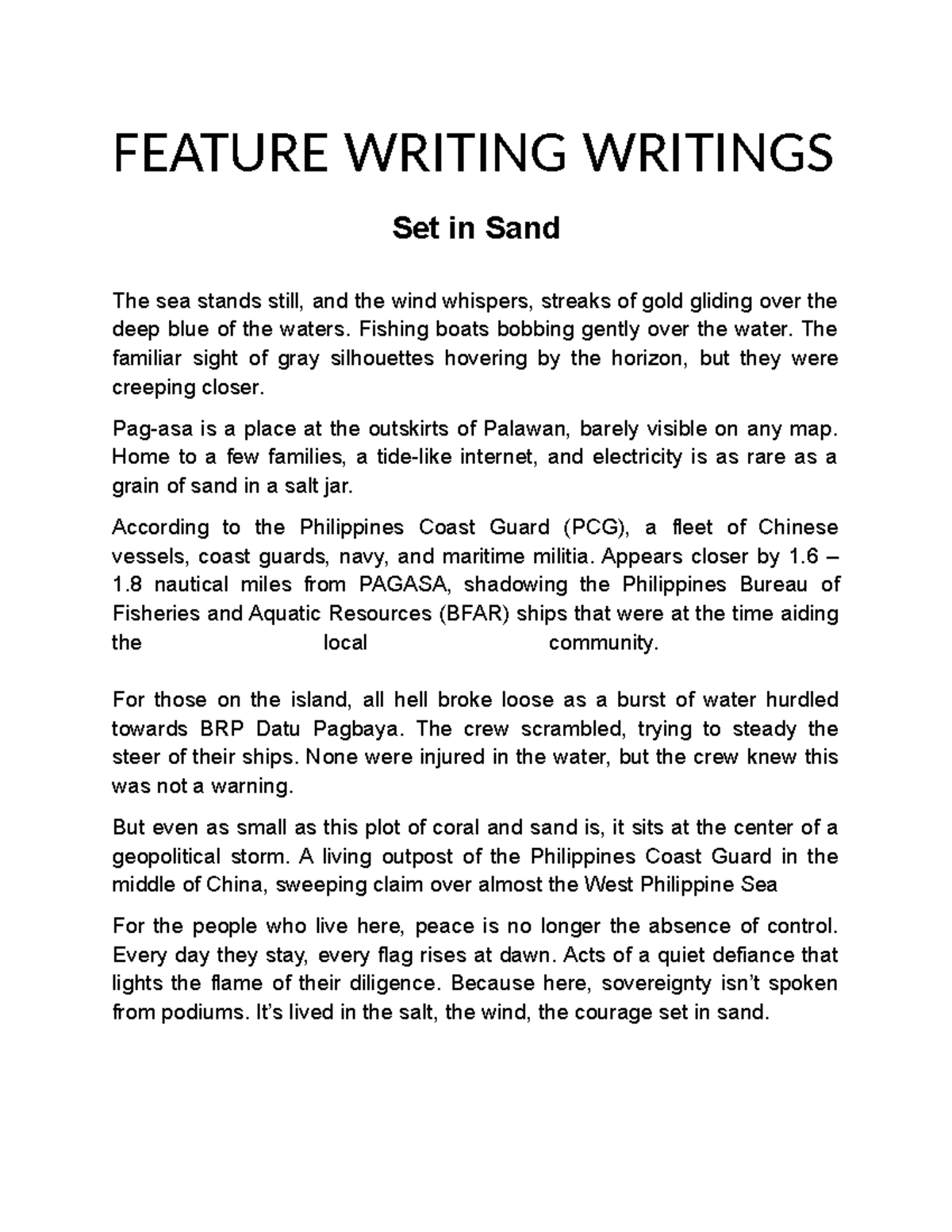 Feature Writing: Set in Sand - A Geopolitical Perspective - Studocu