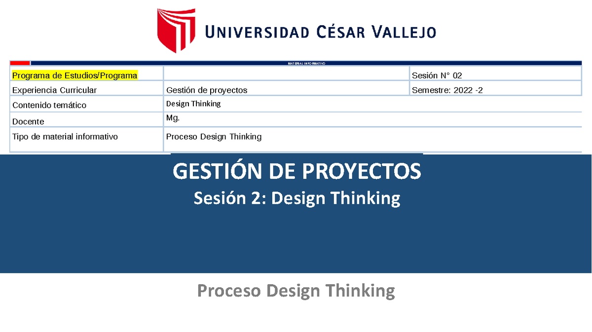 Gestión de Proyectos: Diseño del Pensamiento (Sesión 02) - Studocu