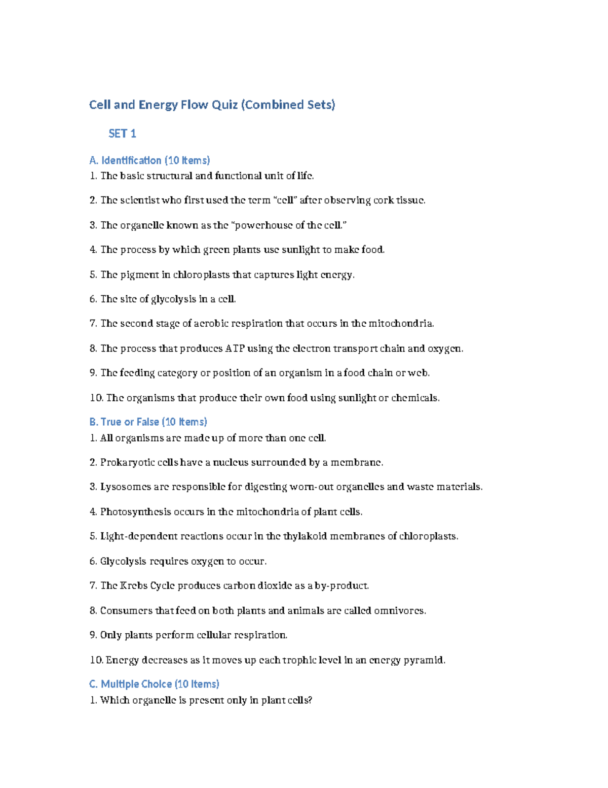 Cell and Energy Flow Quiz (BIO101) - Combined Sets 1 & 2 - Studocu