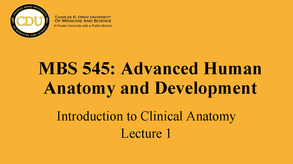 MBS 545: Advanced Human Anatomy & Development Lecture Notes - Studocu