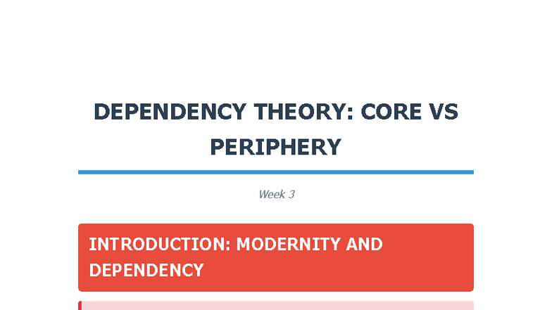 Dependency Theory: Core vs Periphery - Study Sheet (Week 3) - Studocu