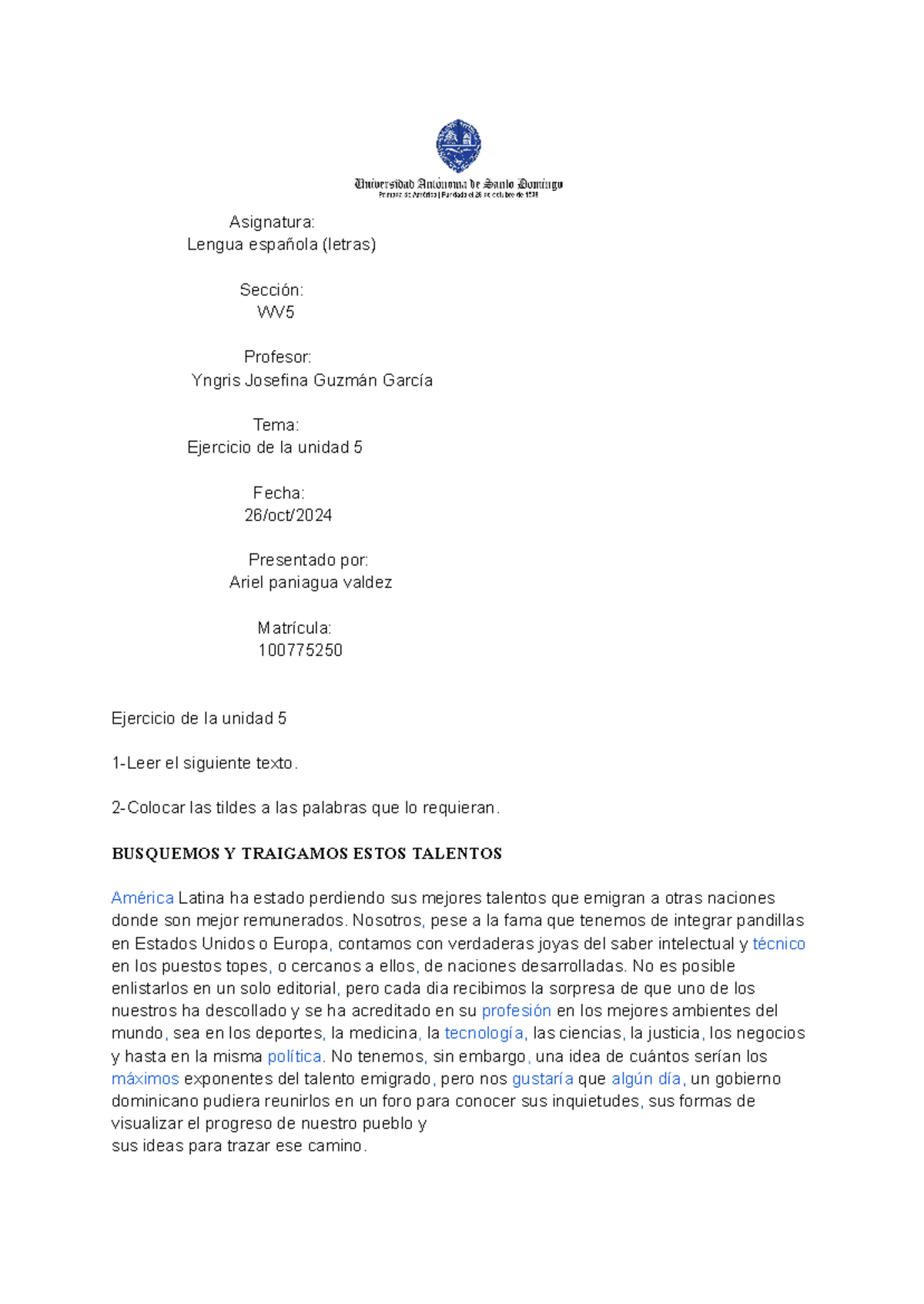 Ejercicio de la unidad 5 - Asignatura: Lengua española (letras) Sección ...
