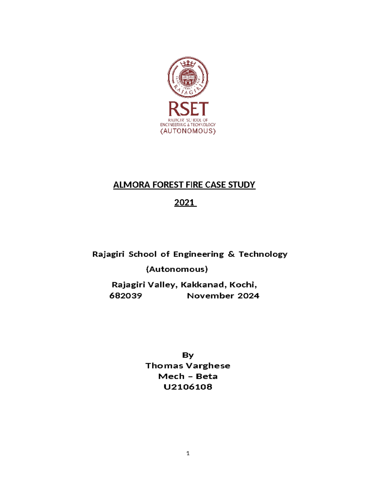 Final Report on Almora Forest Fire Case Study (2021) - Thomas Varghese ...