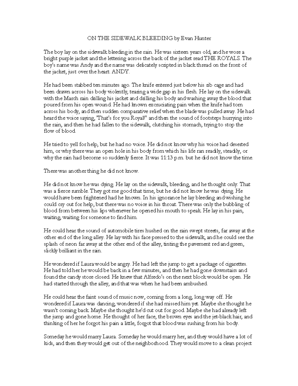 ON THE SIDEWALK BLEEDING: A Study of Evan Hunter's Narrative - Studocu