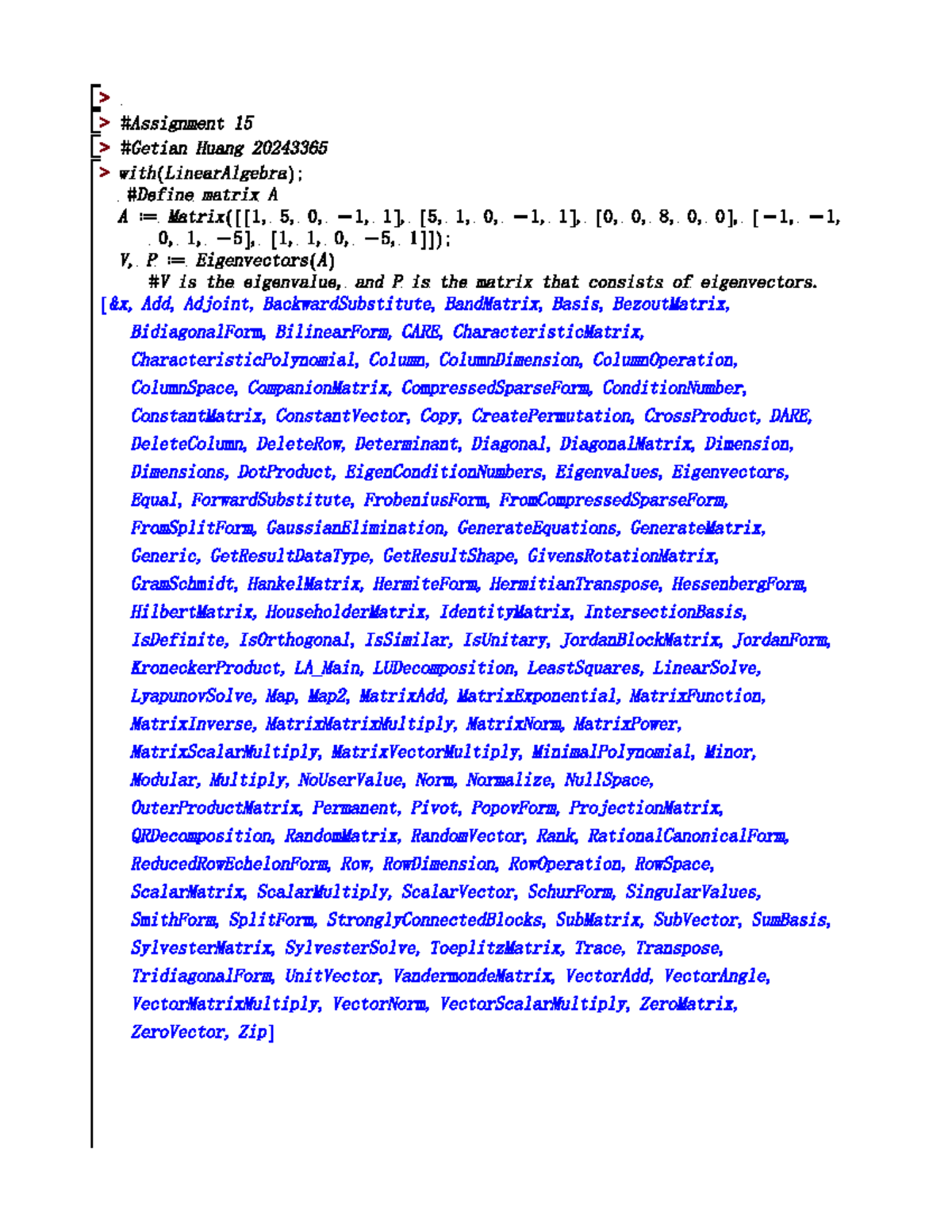 Assignment 15,math211 - 1 15 Huang 20243365 with(LinearAlgebra) matrix ...