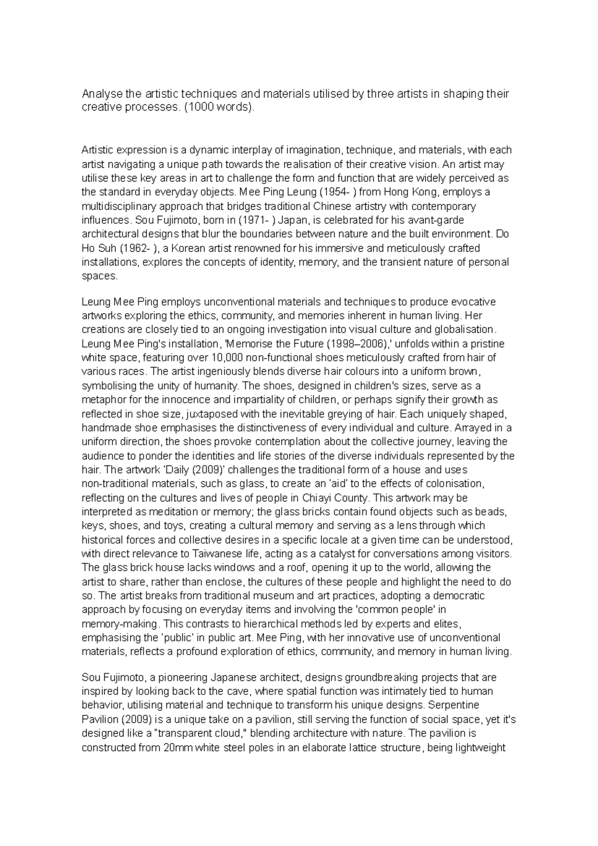 Art essay - Analyse the artistic techniques and materials utilised by ...