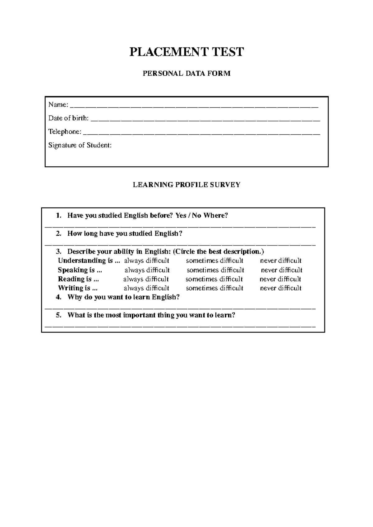 Placement TEST - For Student - PLACEMENT TEST PERSONAL DATA FORM Name ...