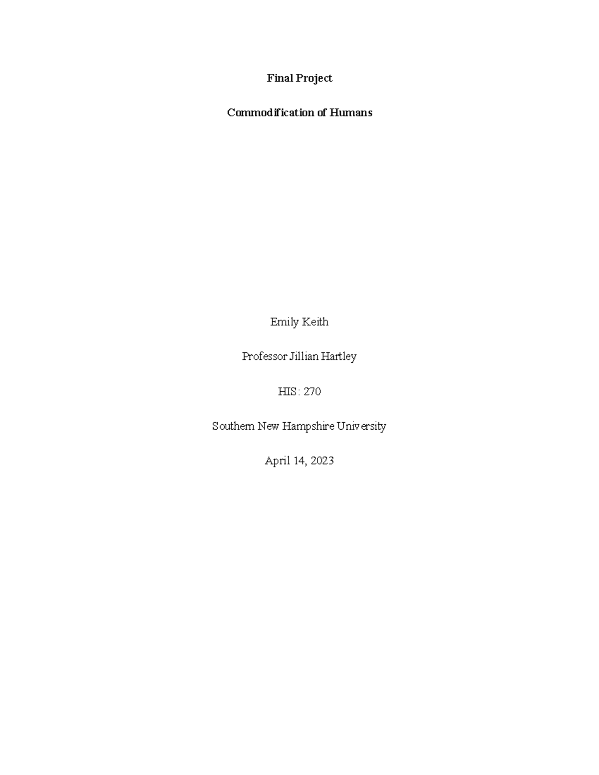 Final Project - Effects of Human Commodification in American History ...