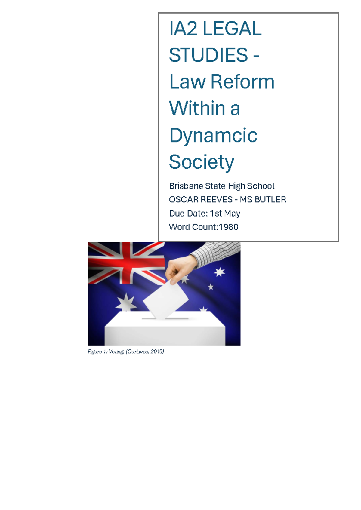 IA2 LEGAL STUDIES Essay: Law Reform on Voting Age in Australia - Studocu