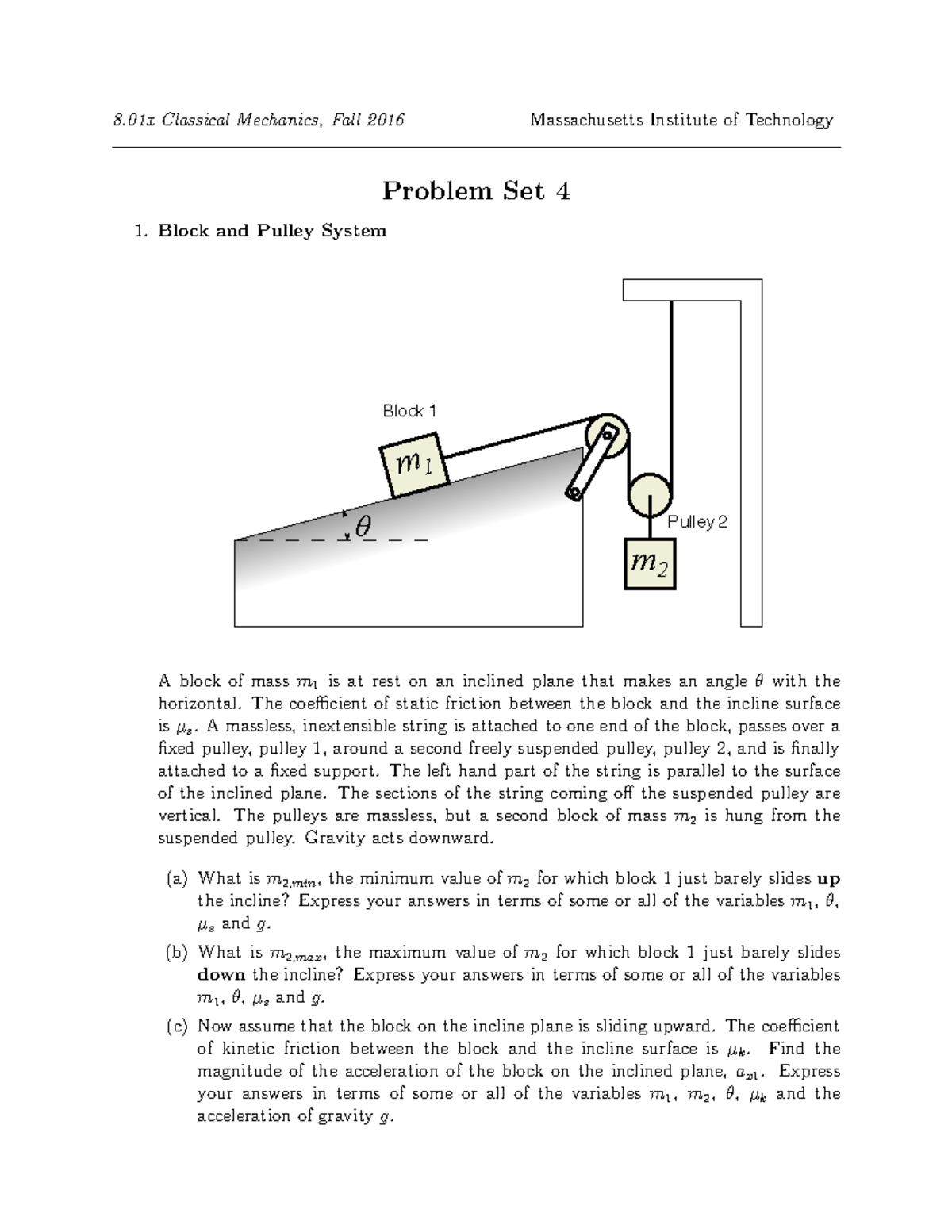MIT 8.01x Classical Mechanics: Problem Set 4 - Forces and Pulleys - Studocu