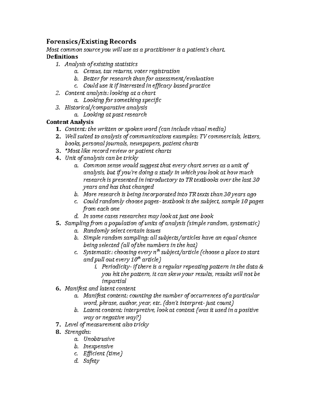 Forensics Existing Records - Records Most common source you will use as ...