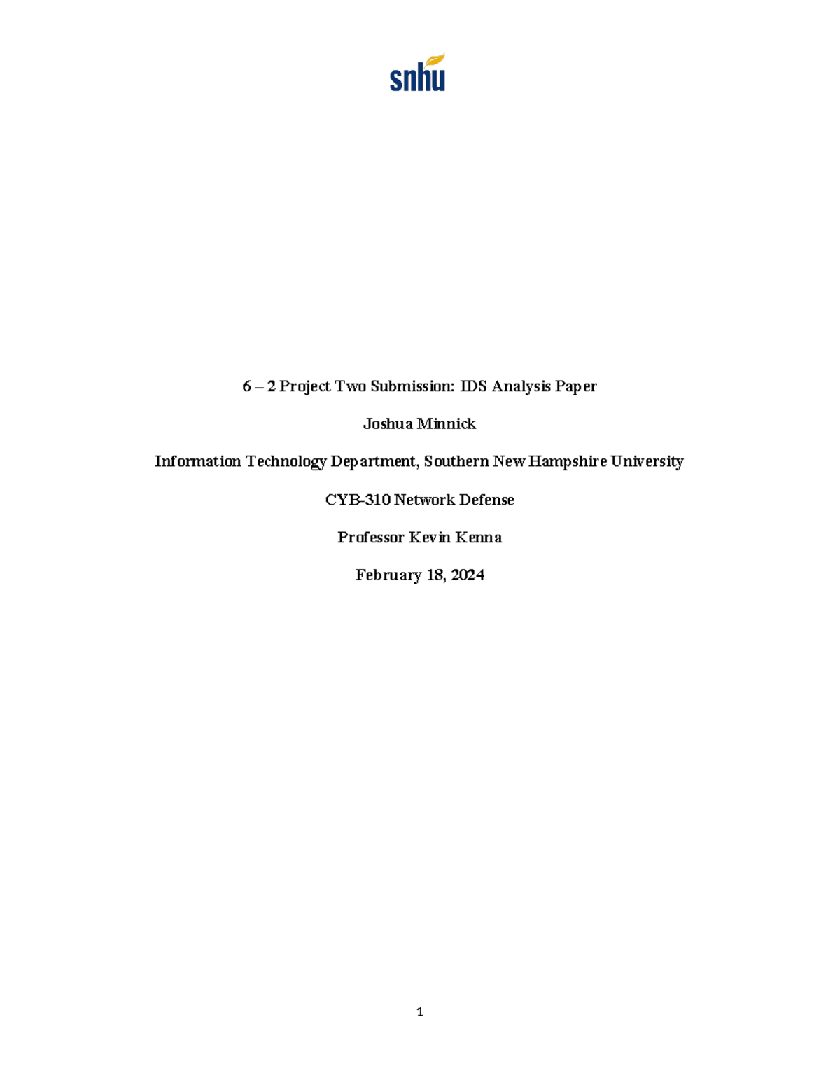 CYB 310 IDS Analysis Paper Submission - Project Two by Joshua Minnick - Studocu