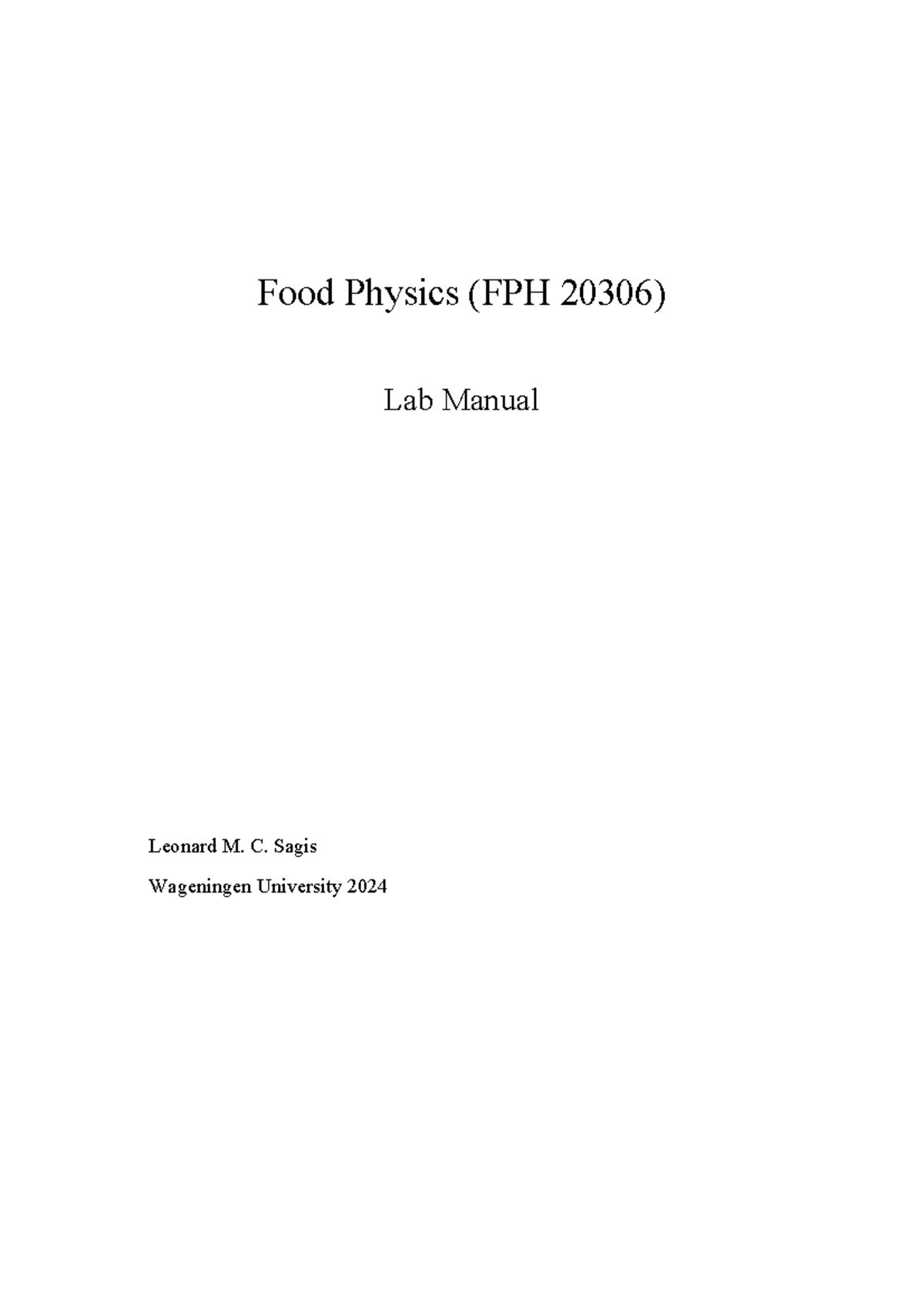 Food Physics Practical Guide (FPH 20306) - Lab Manual 2024 - Studeersnel