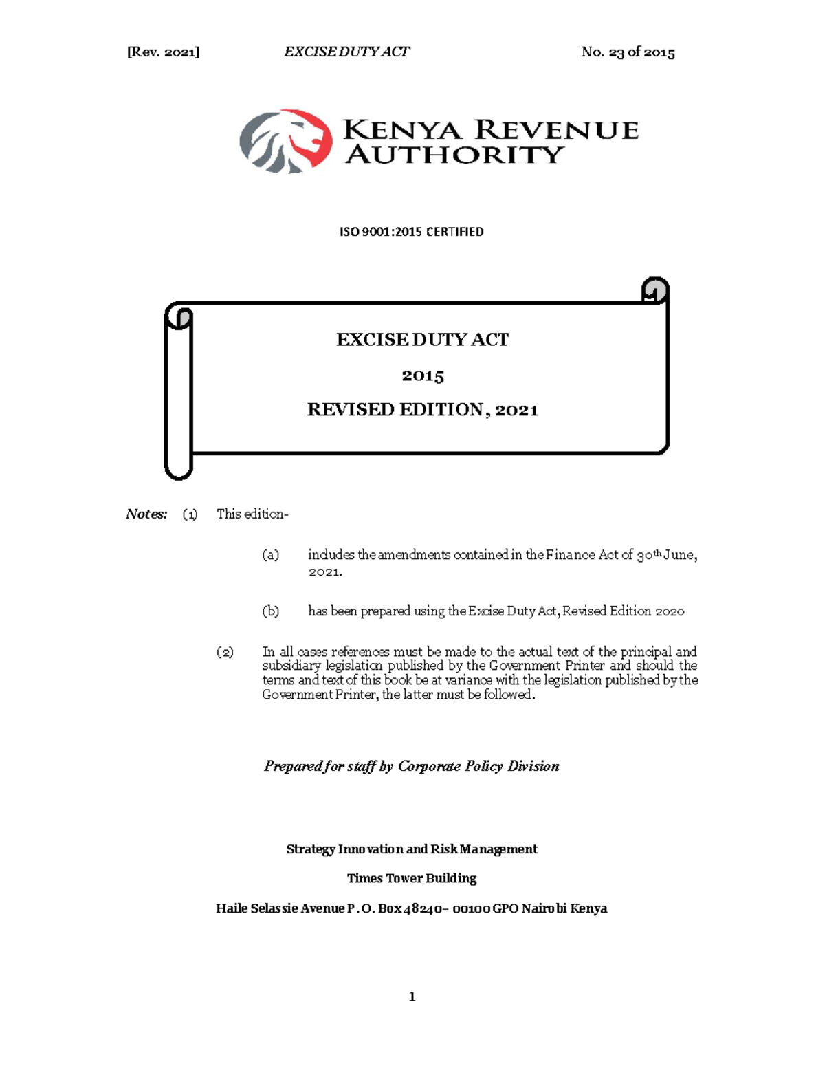 Excise Duty Act No. 23 of 2015: Revised Edition 2021 Notes - Studocu