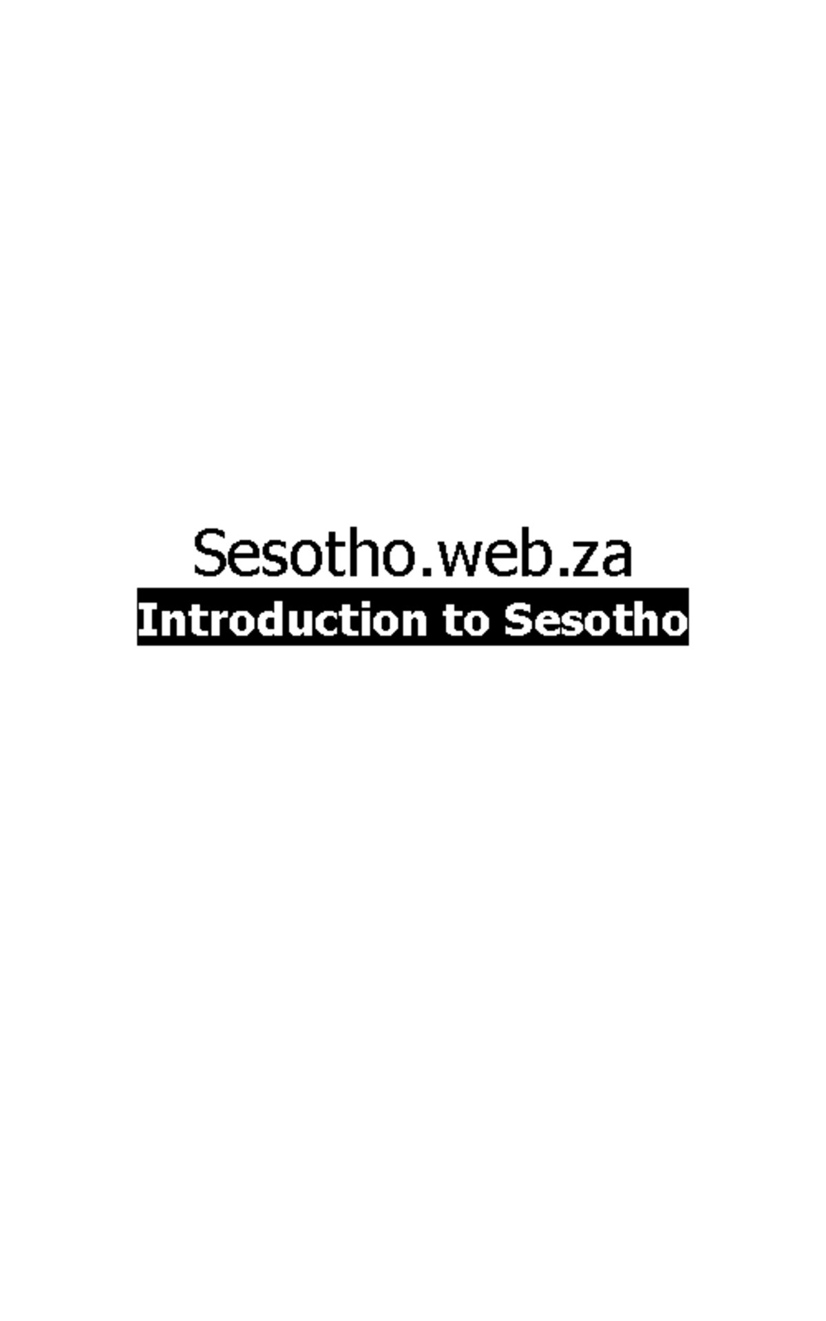 Introduction to Sesotho (Sotho Language & Culture) - Studocu