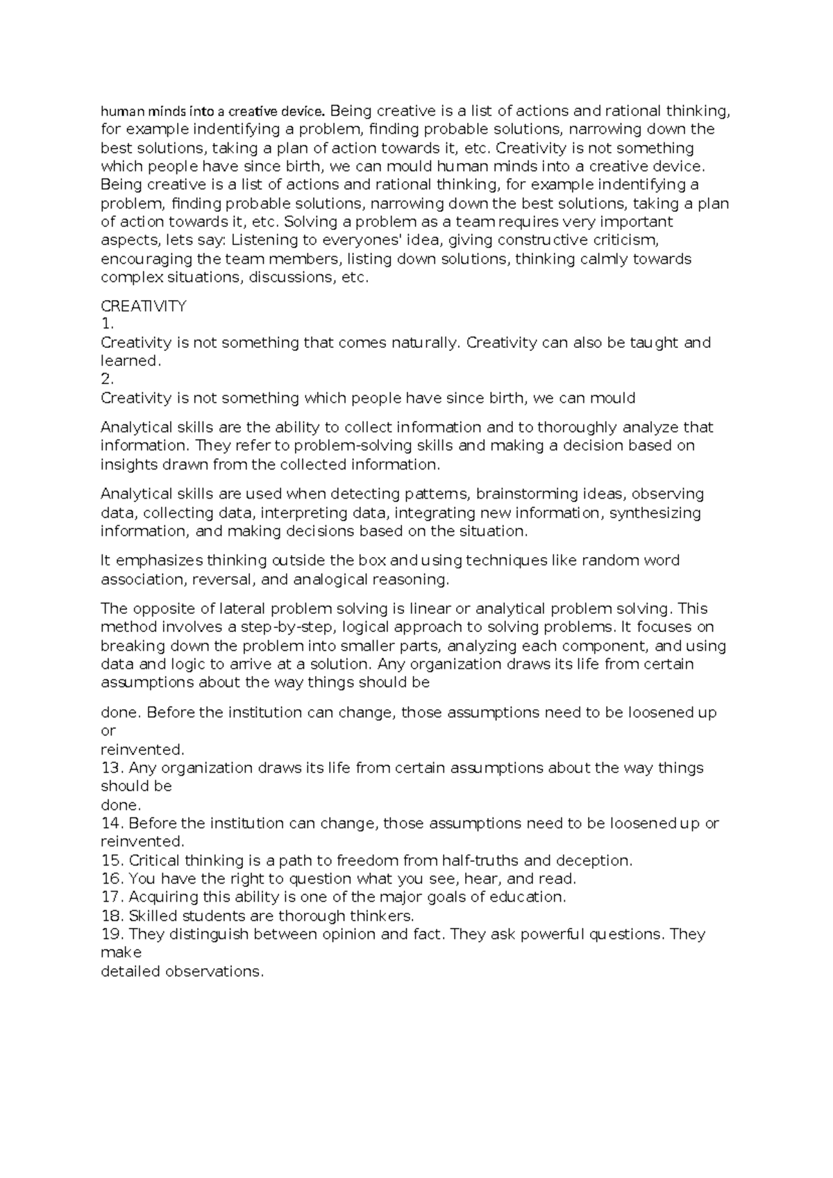 Human minds into a creative device - Being creative is a list of ...